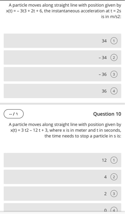 Solved A particle moves along straight line with position | Chegg.com