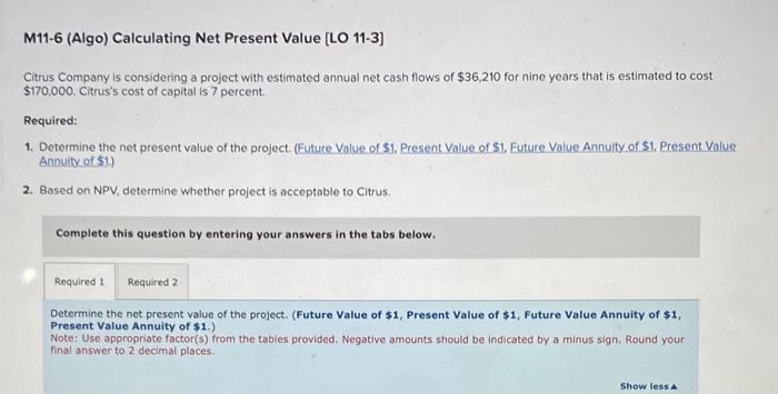 Solved M11-6 (Algo) Calculating Net Present Value [LO 11-3] | Chegg.com