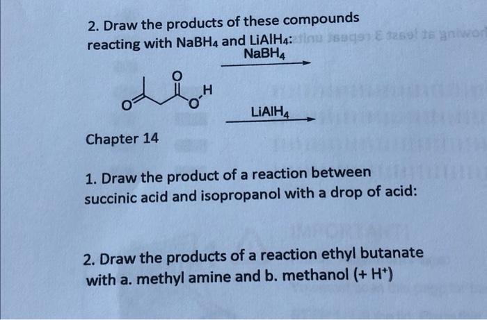 Solved 2. Draw the products of these compounds reacting with | Chegg.com
