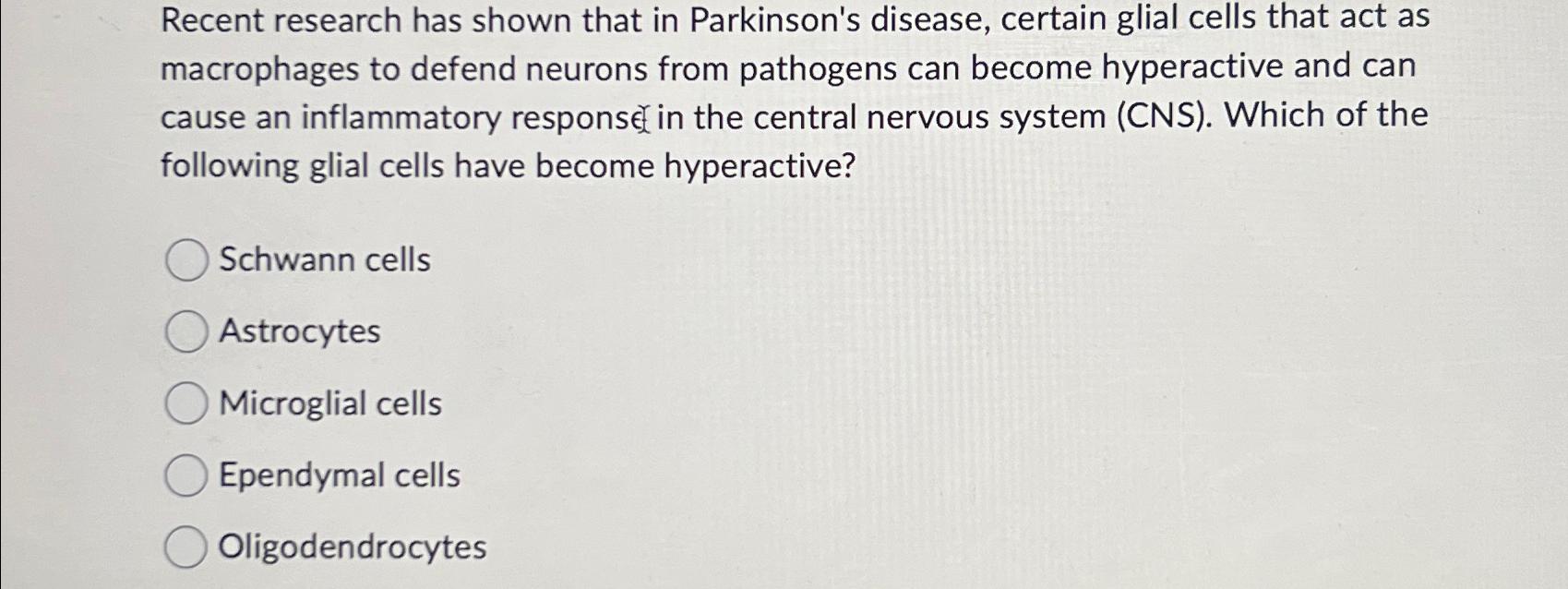 Solved Recent research has shown that in Parkinson's | Chegg.com