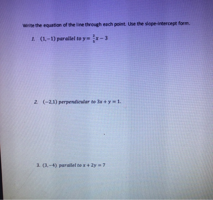 Solved Write the equation of the line through each point. | Chegg.com
