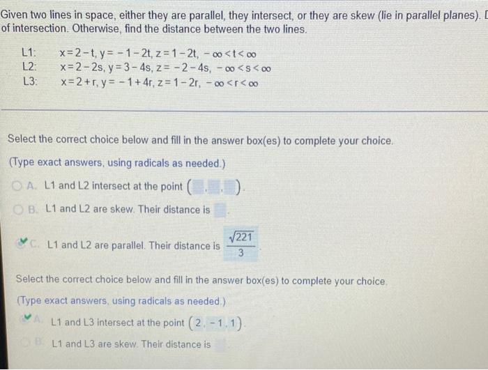 Solved Given two lines in space, either they are parallel, | Chegg.com