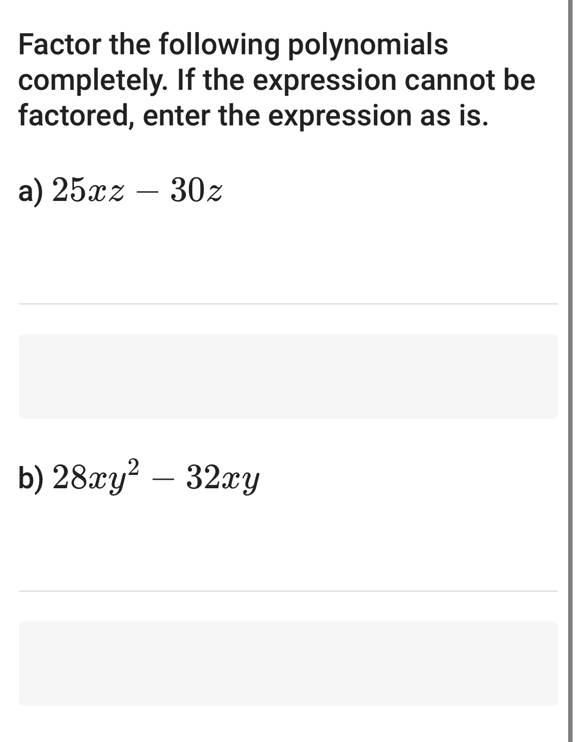Solved Factor the following polynomialscompletely. If the | Chegg.com