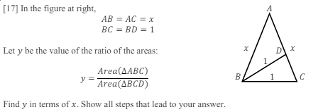 [17] ﻿In the figure at right,AB=AC=xBC=BD=1Let y ﻿be | Chegg.com