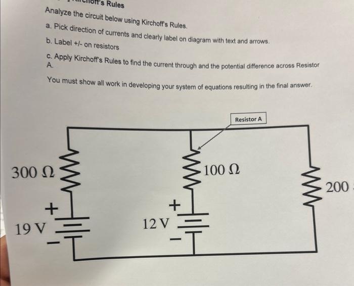 Solved Analyze the circuit below using Kirchoff's Rules. a. | Chegg.com