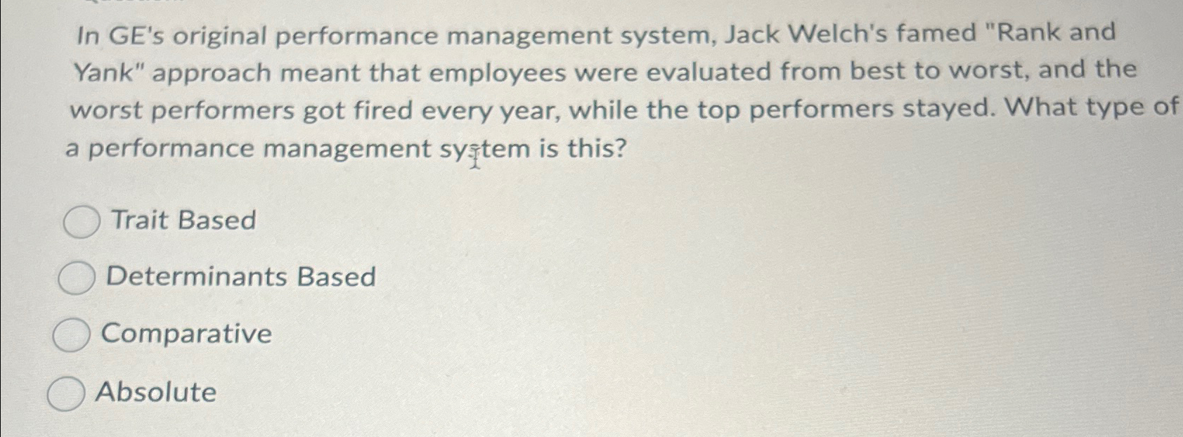 Solved In GE's original performance management system, Jack | Chegg.com