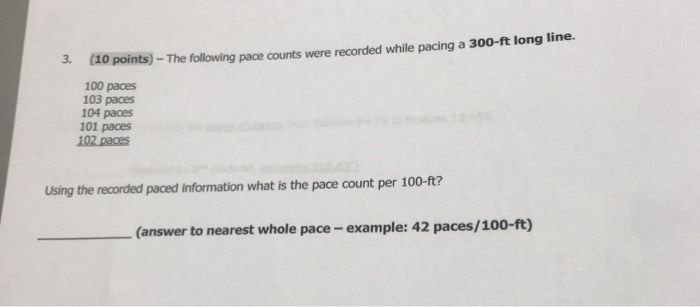 Solved 3. (10 points) - The following pace counts were | Chegg.com