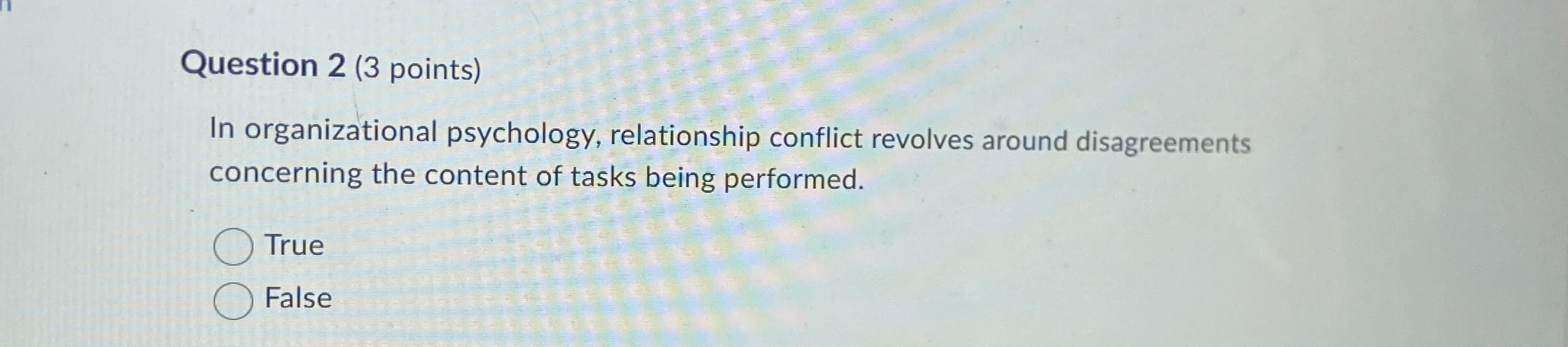 Solved Question 2 (3 ﻿points)In organizational psychology, | Chegg.com