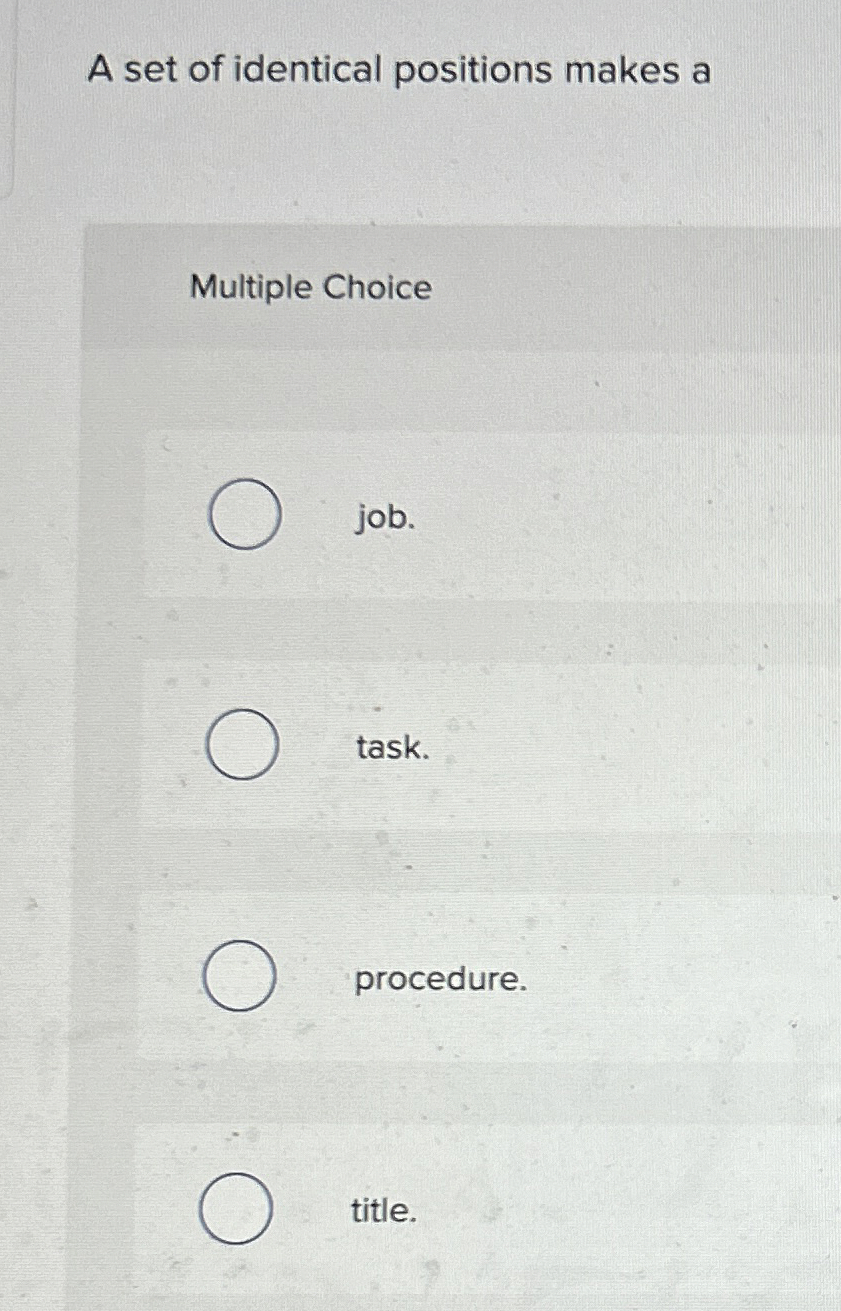 Solved A set of identical positions makes aMultiple | Chegg.com