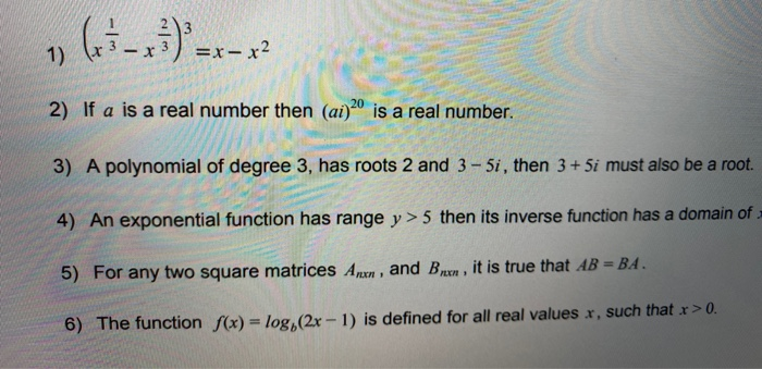 Solved ( 6-1) ---** 1) 2) If a is a real number then (ai)20 | Chegg.com