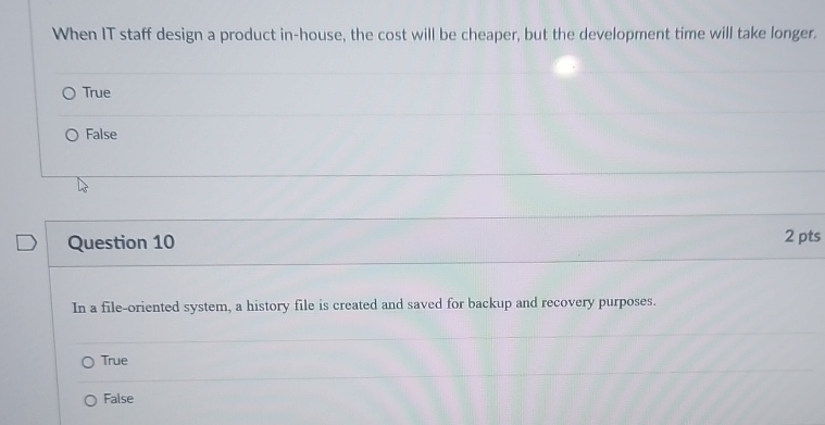 Solved When IT staff design a product in-house, the cost | Chegg.com