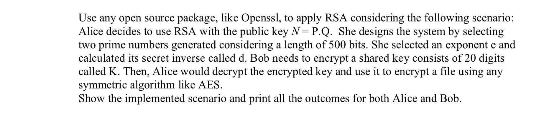 Solved Use any open source package, like Openssl, to apply | Chegg.com