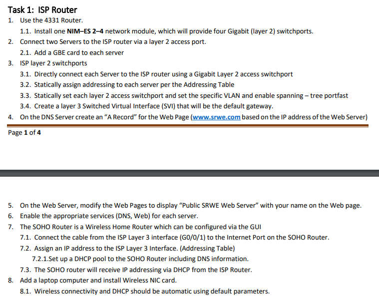 Solved Task 1: ISP Router Use the 4331 ﻿Router. 1.1. | Chegg.com