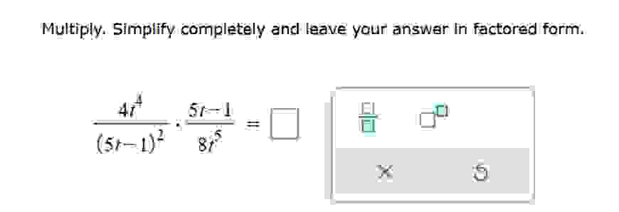 Solved Multiply. Simplify completely and leave your answer | Chegg.com