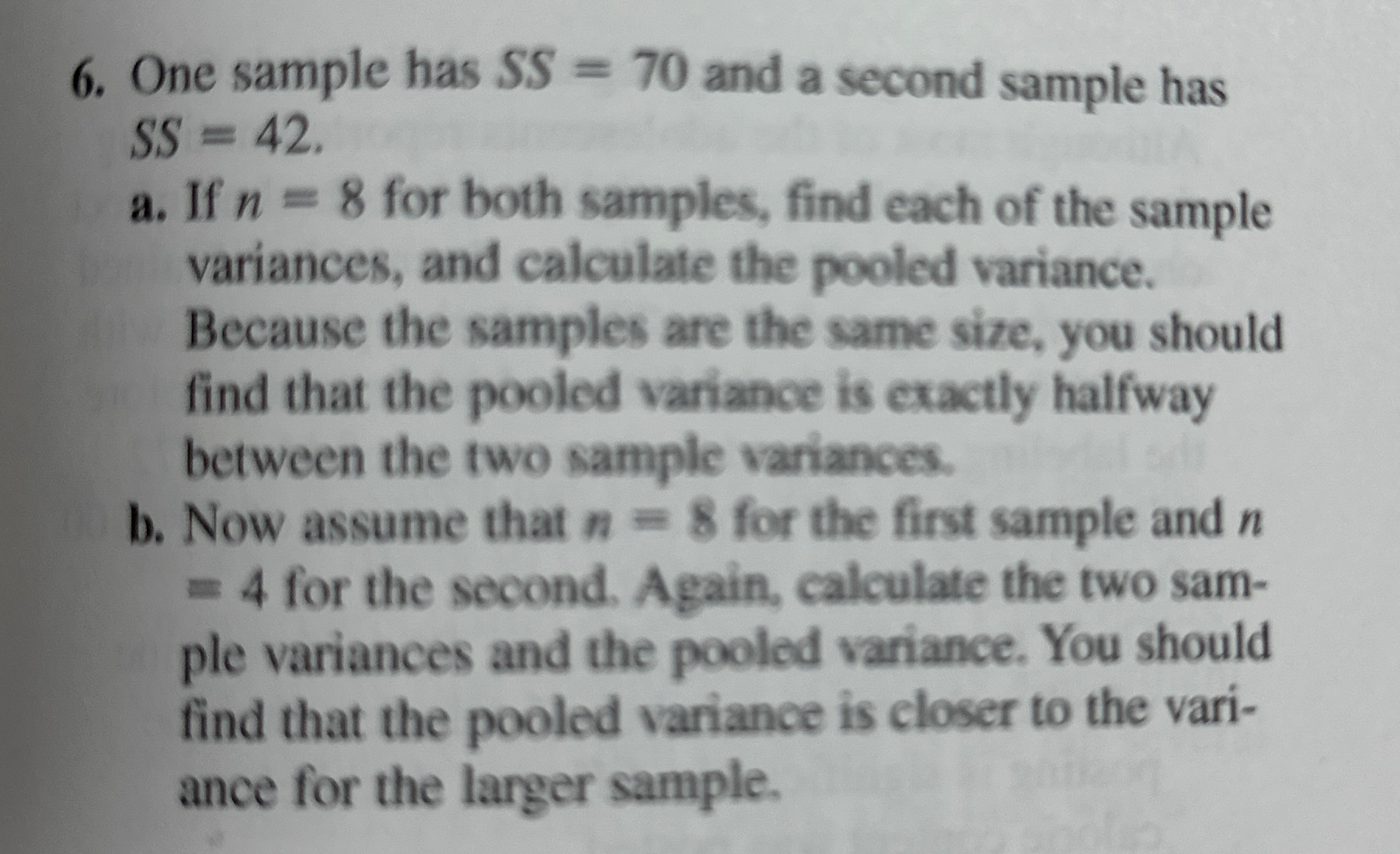 Solved One sample has SS=70 ﻿and a second sample has | Chegg.com
