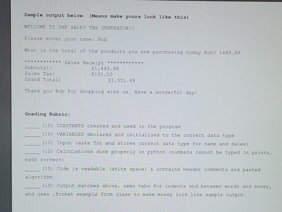 Solved Sales Tax Program Write a program that will prompt | Chegg.com