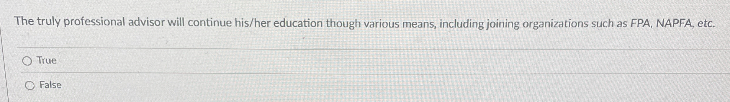 Solved The truly professional advisor will continue his/her | Chegg.com