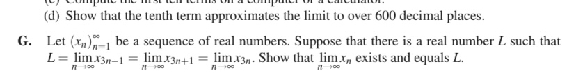Solved G. ﻿Let (xn)n=1∞ ﻿be a sequence of real numbers. | Chegg.com