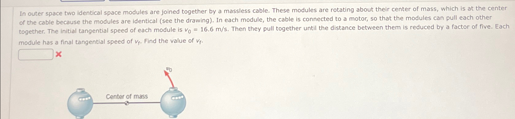 Solved In outer space two identical space modules are joined | Chegg.com