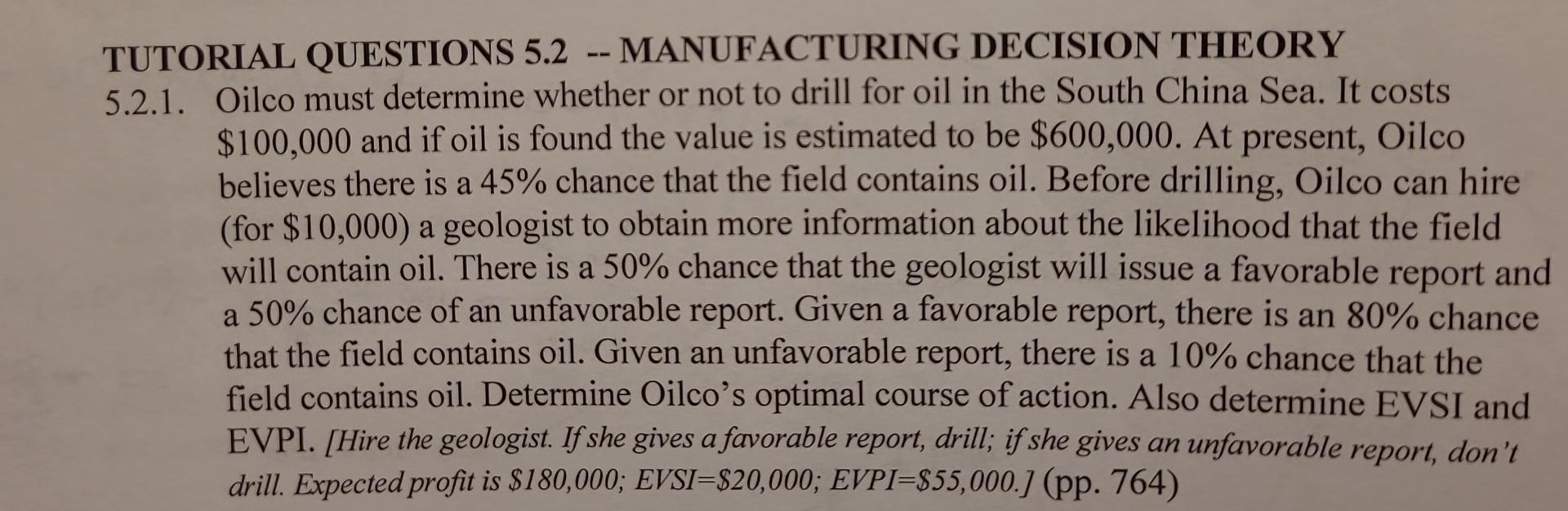 Solved TUTORIAL QUESTIONS 5.2 -- MANUFACTURING DECISION | Chegg.com
