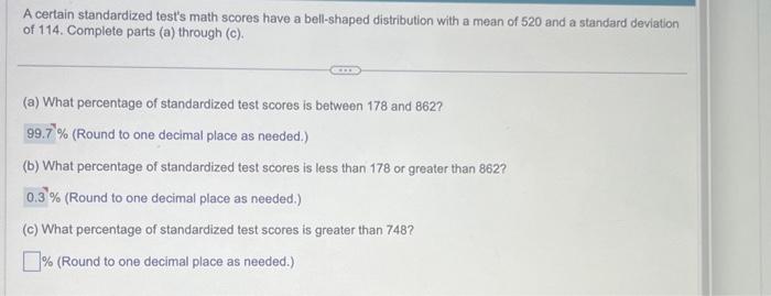 Solved A certain standardized test's math scores have a | Chegg.com
