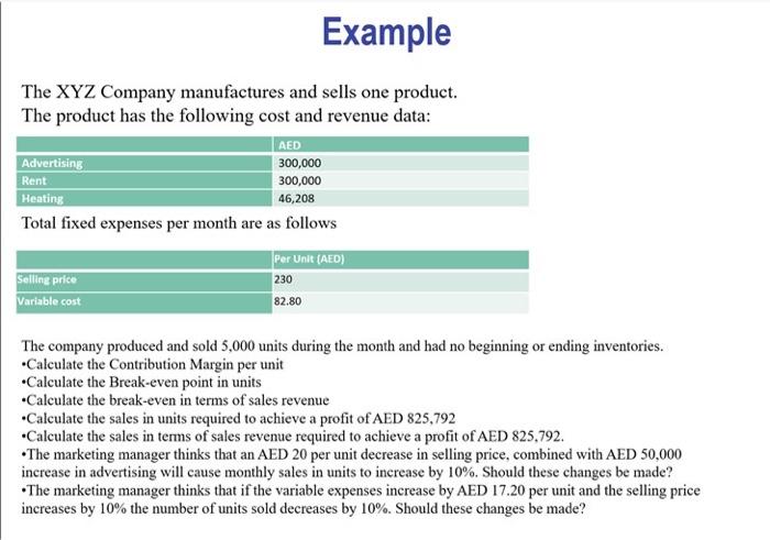 Solved Example The XYZ Company manufactures and sells one | Chegg.com