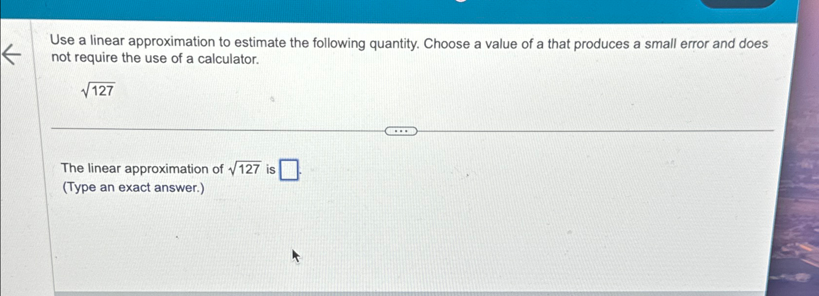 Solved Use a linear approximation to estimate the following | Chegg.com