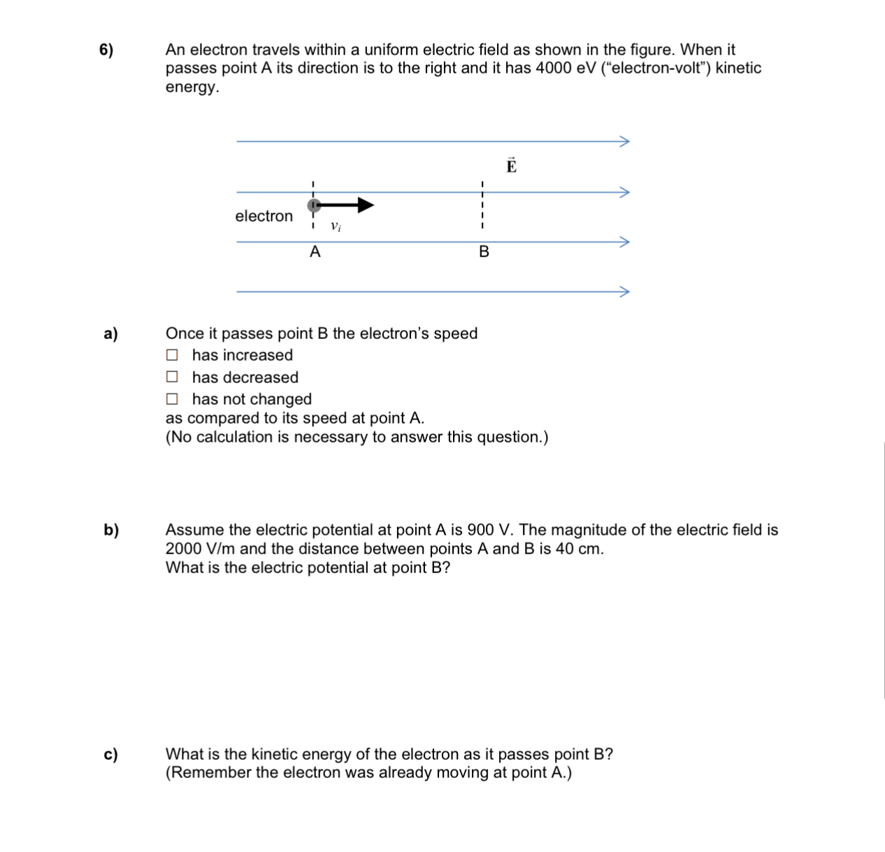 Solved An electron travels within a uniform electric field | Chegg.com