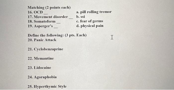 Solved Matching ( 2 points each) 16. OCD a. pill rolling | Chegg.com