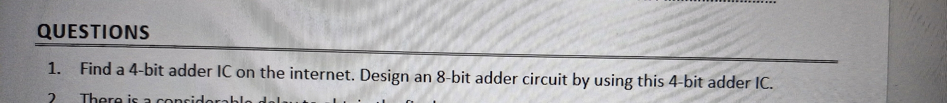 Solved QUESTIONSFind a 4-bit adder IC on the internet. | Chegg.com
