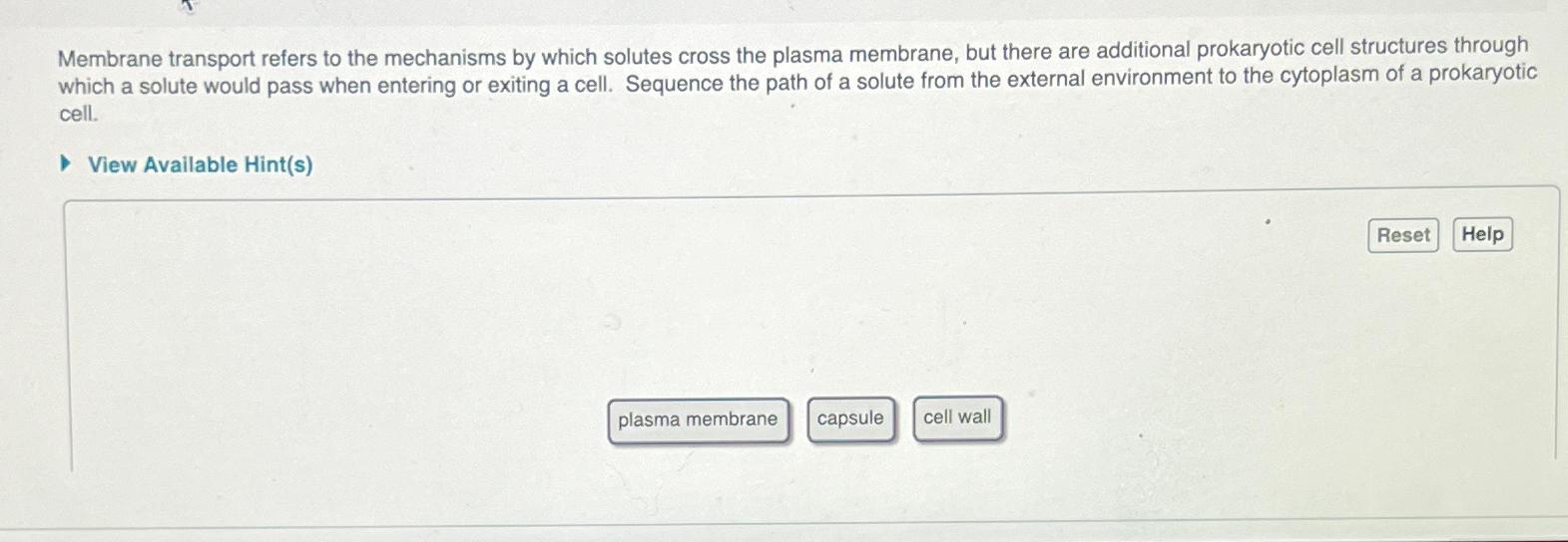 Solved Membrane transport refers to the mechanisms by which | Chegg.com