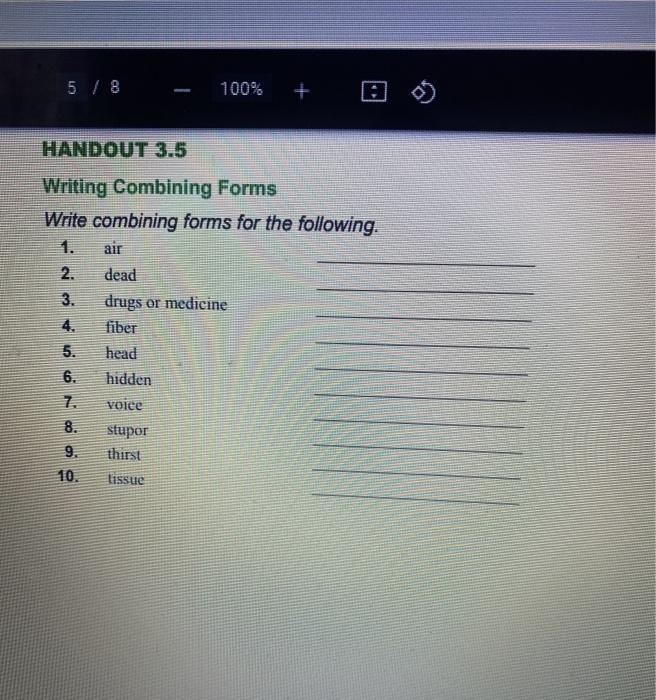 Solved 5 8 100 0 Handout 3 5 Writing Combining Forms