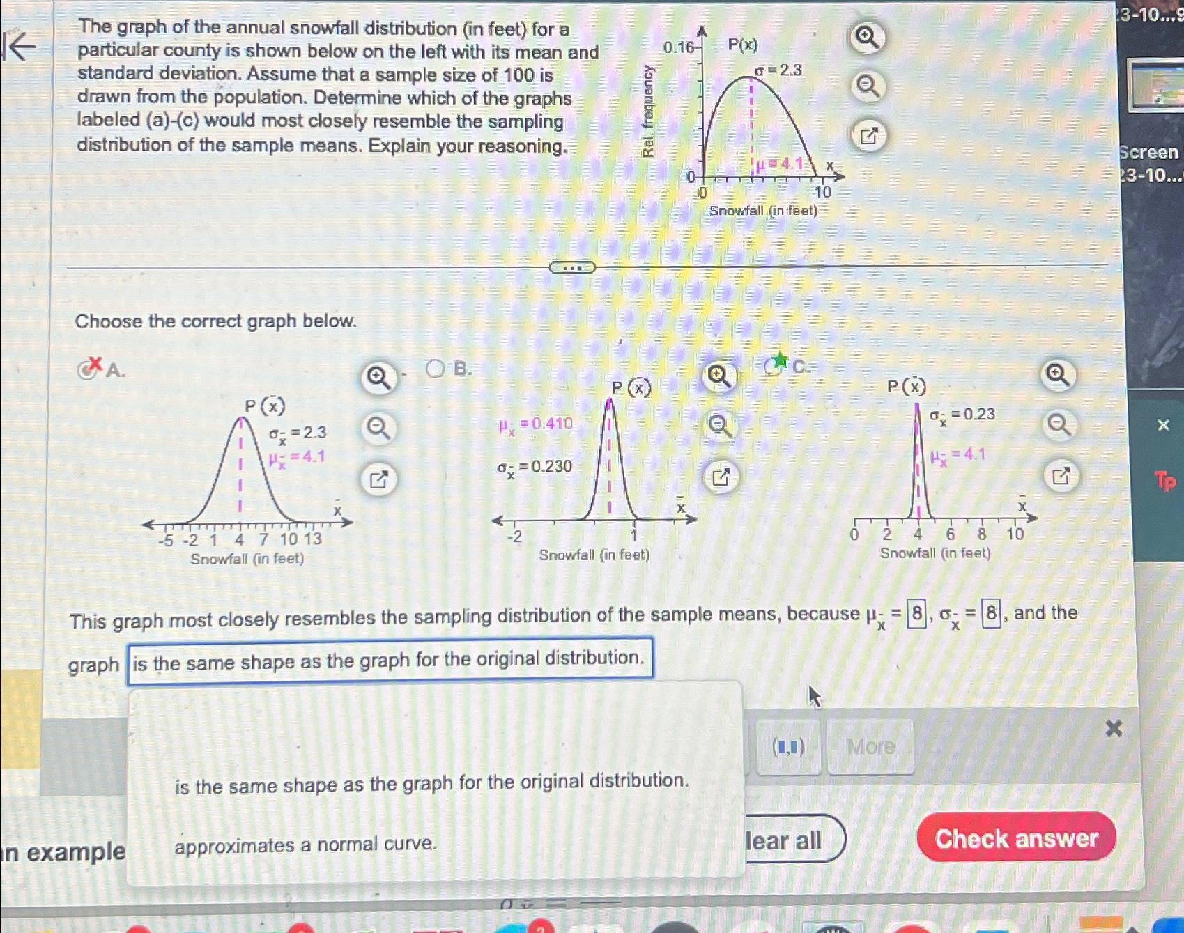 Solved The graph of the annual snowfall distribution (in | Chegg.com ...
