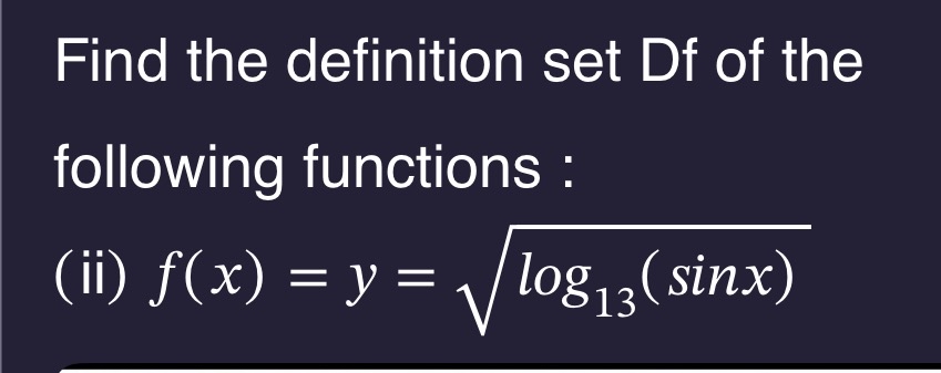 Solved Find the definition set Df of the following functions | Chegg.com