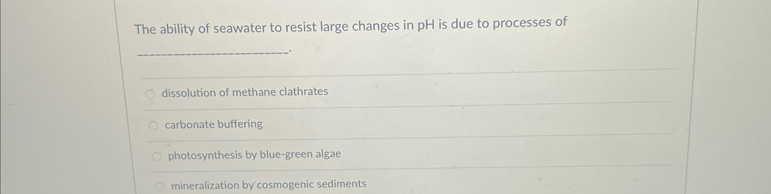 Solved The ability of seawater to resist large changes in pH | Chegg.com