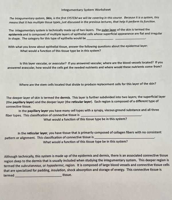 Solved Integumentary System Worksheet The Integumentary | Chegg.com