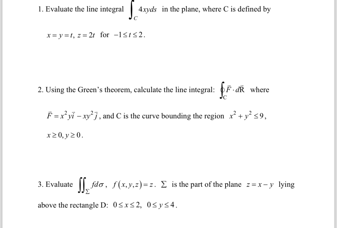Solved Evaluate the line integral ∫C﻿4xyds ﻿in the plane, | Chegg.com