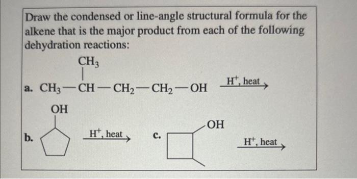 Solved Draw the condensed or line-angle structural formula | Chegg.com