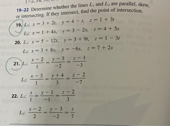 Solved determine whether the L1and L2 are parallel , skew or | Chegg.com