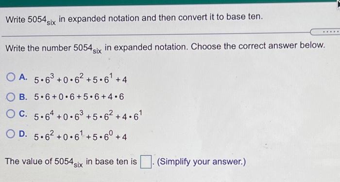 Solved Write 5054 six in expanded notation and then convert | Chegg.com