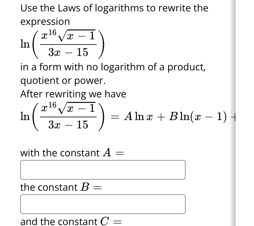 Solved Use the Laws of logarithms to rewrite the | Chegg.com