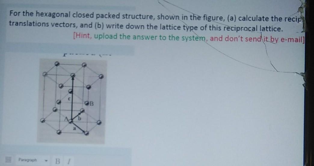 Solved For the hexagonal closed packed structure, shown in | Chegg.com