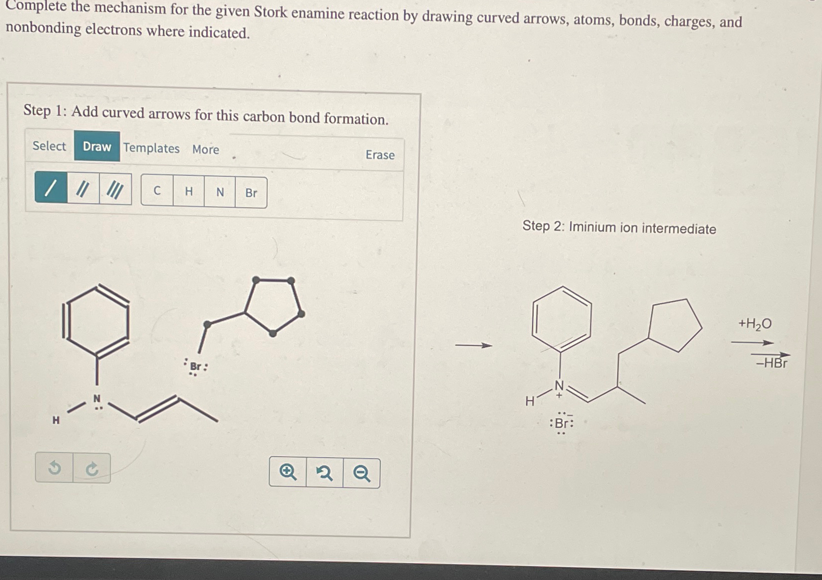 Solved Complete the mechanism for the given Stork enamine | Chegg.com