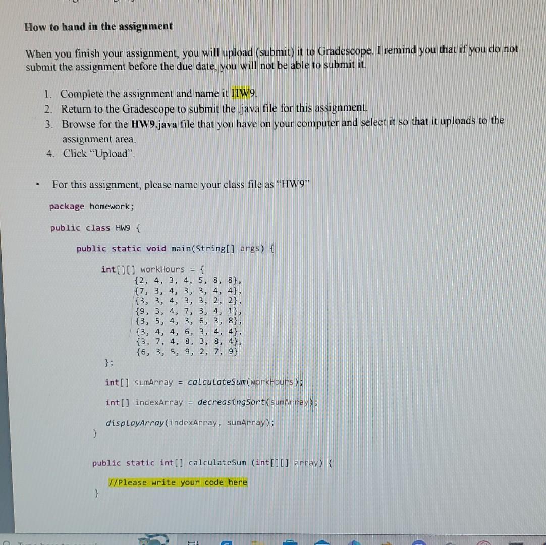 Write a program that computes weekly hours for each | Chegg.com