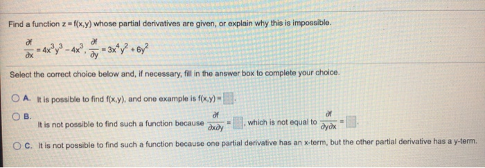 Solved Find a function z = f(x,y) whose partial derivatives | Chegg.com