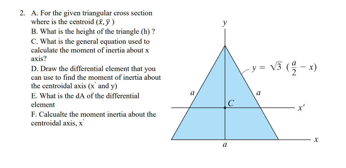 Solved 2. ﻿A. ﻿For the given triangular cross section where | Chegg.com