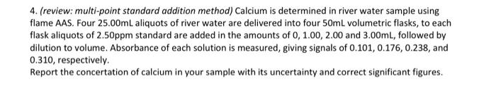 Solved 4. (review: multi-point standard addition method) | Chegg.com