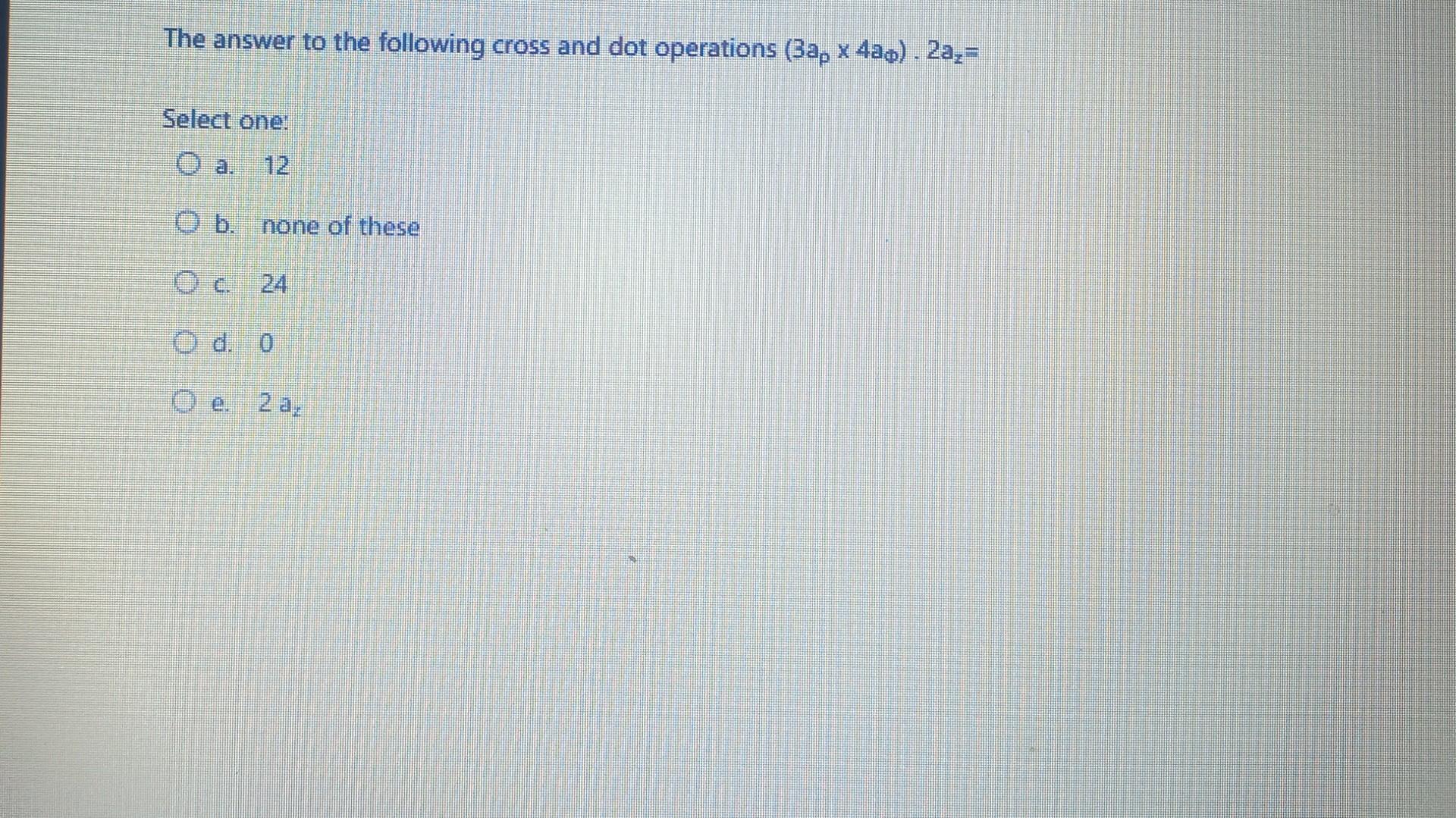 Solved The answer to the following cross and dot operations | Chegg.com