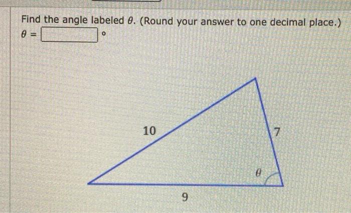 Solved Find the angle labeled 0. (Round your answer to one | Chegg.com