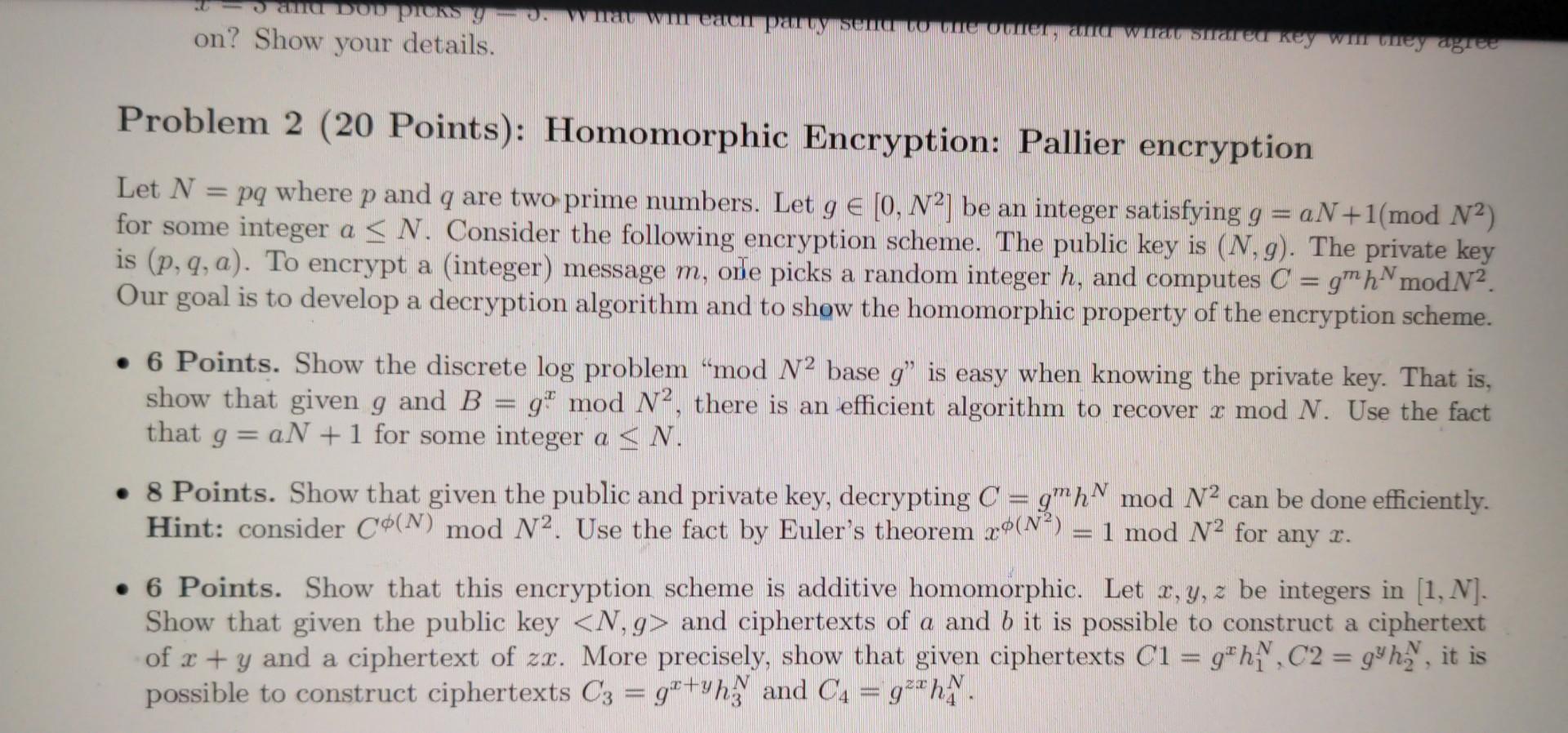 Solved Problem 2 (20 Points): Homomorphic Encryption: | Chegg.com
